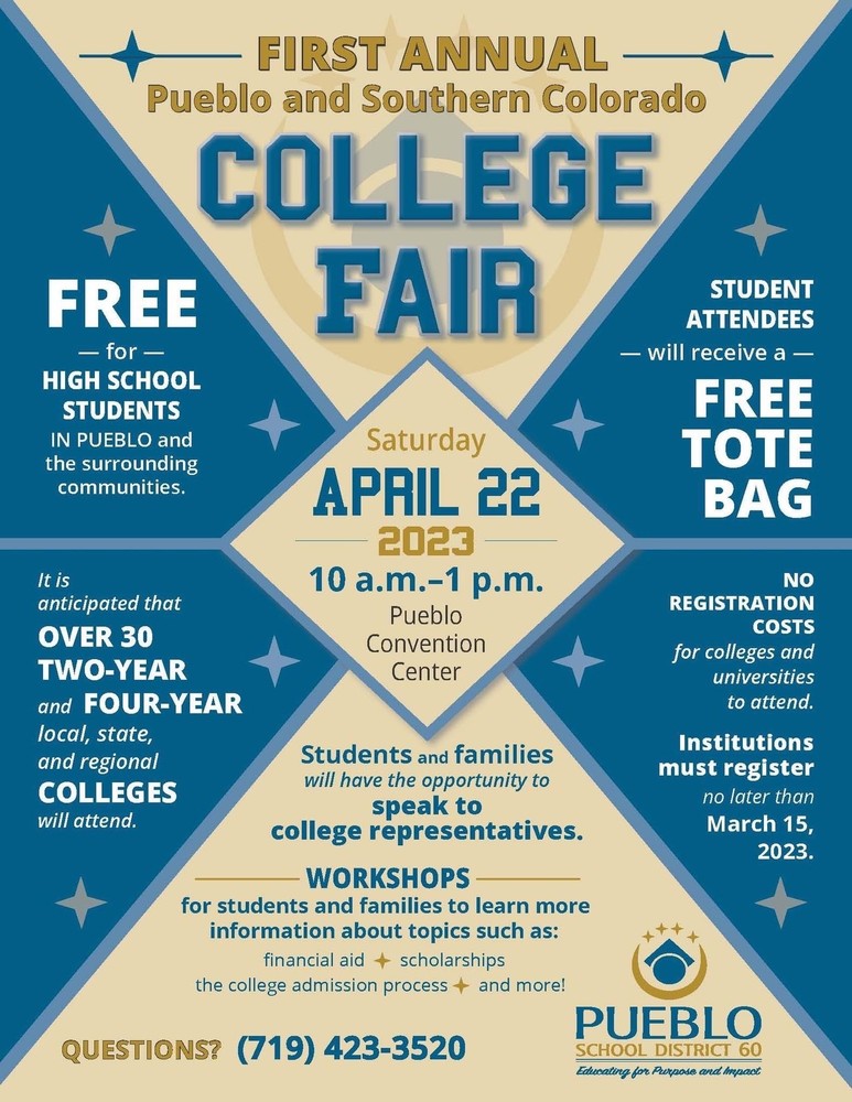 Attention Seniors and Juniors: First Annual Southern Colorado College ...